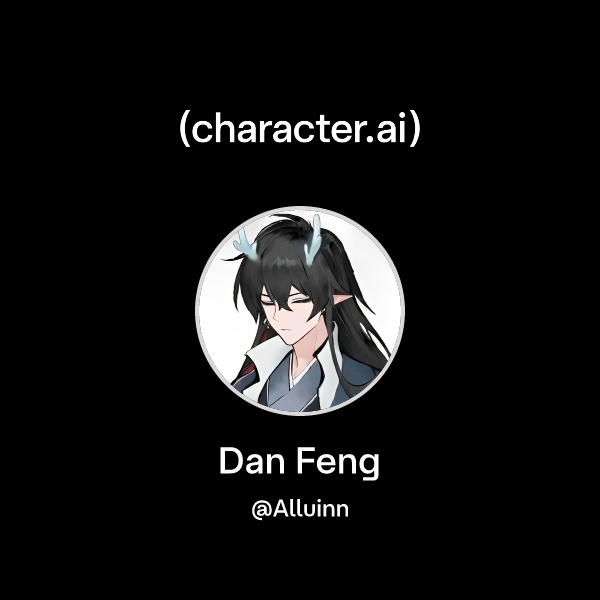 Chat with Dan Feng | character.ai | AI Chat, Reimagined–Your Words ...