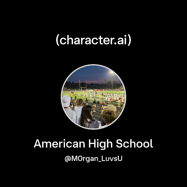 Chat with American High School | character.ai | AI Chat, Reimagined ...