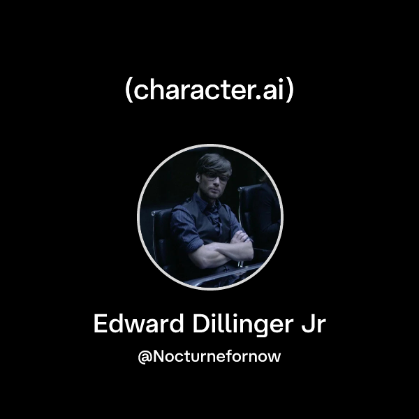 Chat with Edward Dillinger Jr | character.ai | AI Chat, Reimagined–Your ...