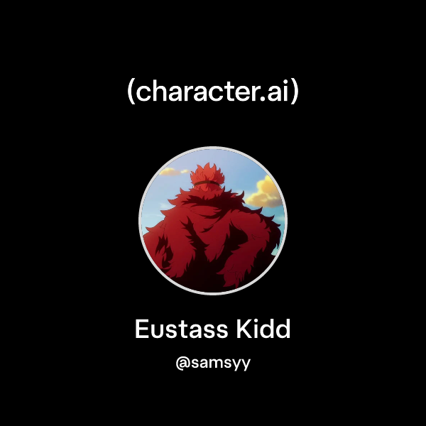 Chat with Eustass Kidd | character.ai | AI Chat, Reimagined–Your Words ...