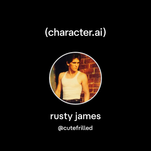 Chat with rusty james | character.ai | AI Chat, Reimagined–Your Words ...