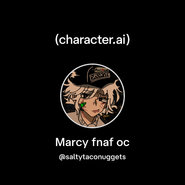 Chat with Marcy fnaf oc | character.ai | AI Chat, Reimagined–Your Words. Your World.