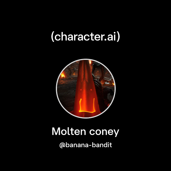 Chat with Molten coney | character.ai | AI Chat, Reimagined–Your Words ...