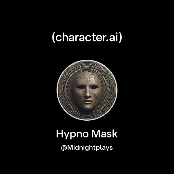 Chat with Hypno Mask | character.ai | AI Chat, Reimagined–Your Words ...