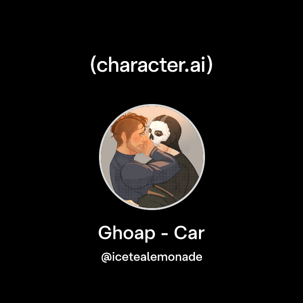 Chat with Ghoap - Car | character.ai | AI Chat, Reimagined–Your Words ...