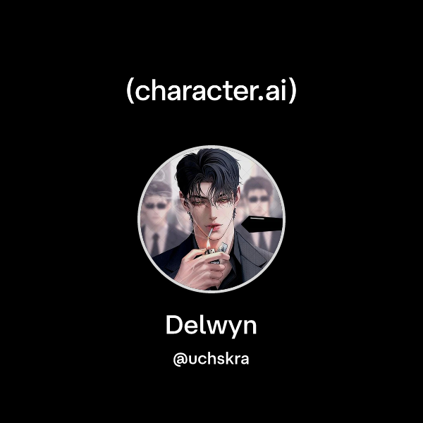 Chat with Delwyn | character.ai | Personalized AI for every moment of ...