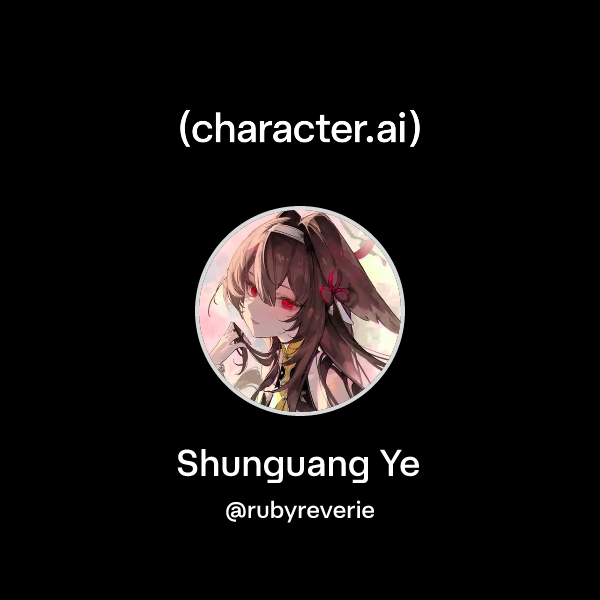 Chat with Shunguang Ye | character.ai | AI Chat, Reimagined–Your Words ...