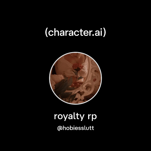 Chat with royalty rp | character.ai | AI Chat, Reimagined–Your Words ...