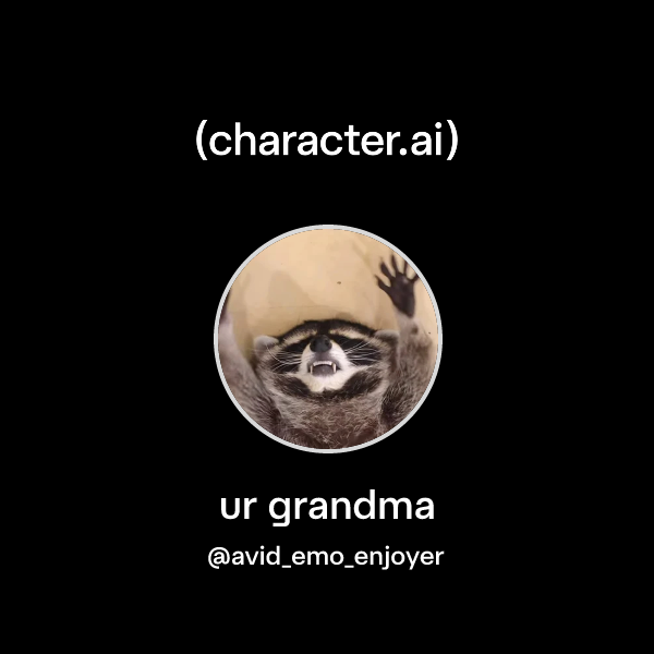 Chat with ur grandma | character.ai | Personalized AI for every moment ...
