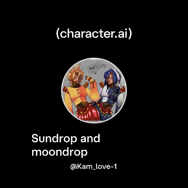 Chat with Sundrop and moondrop | character.ai | AI Chat, Reimagined ...
