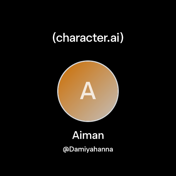 Chat with Aiman | character.ai | AI Chat, Reimagined–Your Words. Your ...