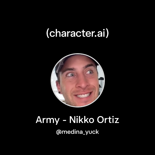 Chat with Army - Nikko Ortiz | character.ai | AI Chat, Reimagined–Your ...