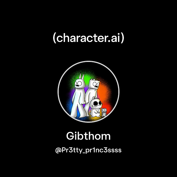 Chat with Gibthom | character.ai | AI Chat, Reimagined–Your Words. Your ...