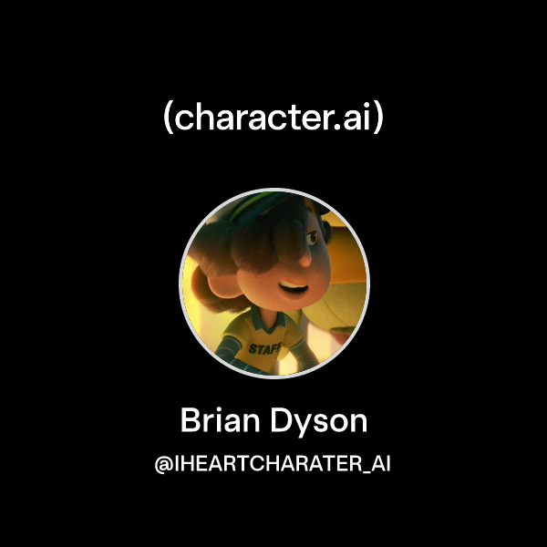 Chat with Brian Dyson | character.ai | AI Chat, Reimagined–Your Words ...