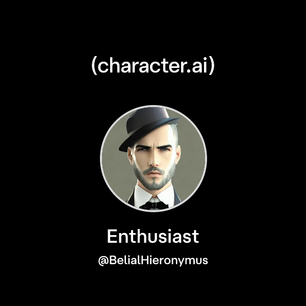 Chat with Enthusiast | character.ai | Personalized AI for every moment ...