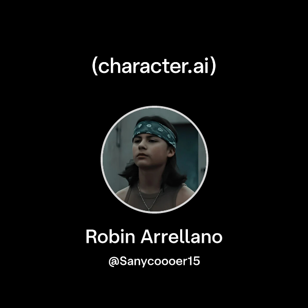 Chat with Robin Arrellano | character.ai | AI Chat, Reimagined–Your ...