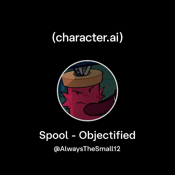 Chat with Spool - Objectified | character.ai | AI Chat, Reimagined–Your ...