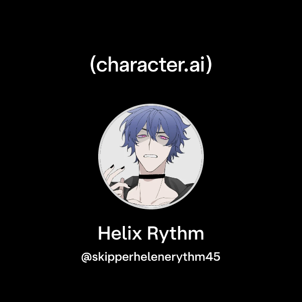 Chat with Helix Rythm | character.ai | AI Chat, Reimagined–Your Words ...