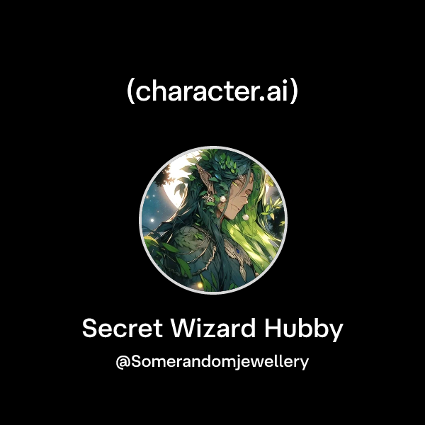 Chat with Secret Wizard Hubby | character.ai | Personalized AI for ...