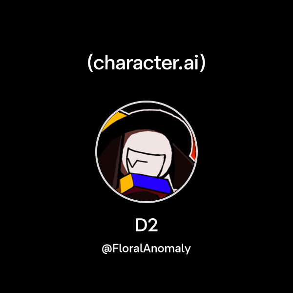 Chat with D2 | character.ai | AI Chat, Reimagined–Your Words. Your World.