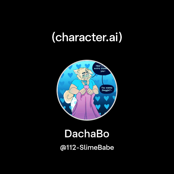 Chat with DachaBo | character.ai | AI Chat, Reimagined–Your Words. Your ...