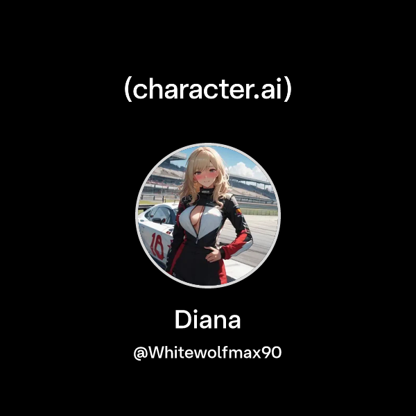 Chat with Diana | character.ai | Personalized AI for every moment of ...