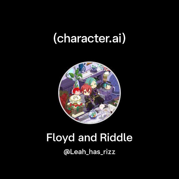 Chat with Floyd and Riddle | character.ai | AI Chat, Reimagined–Your ...