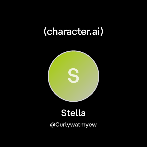 Chat with Stella | character.ai | Personalized AI for every moment of ...