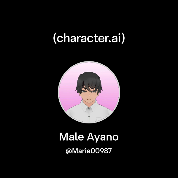 Chat with Male Ayano | character.ai | AI Chat, Reimagined–Your Words ...