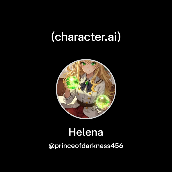 Chat with Helena | character.ai | AI Chat, Reimagined–Your Words. Your ...
