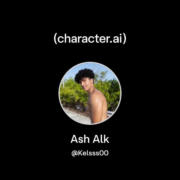 Chat with Ash Alk | character.ai | AI Chat, Reimagined–Your Words. Your ...