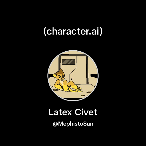Chat with Latex Civet | character.ai | AI Chat, Reimagined–Your Words ...