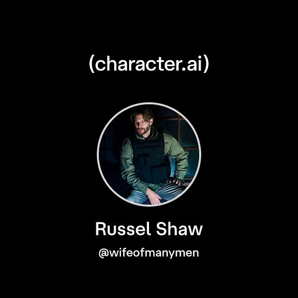 Chat with Russel Shaw | character.ai | AI Chat, Reimagined–Your Words ...