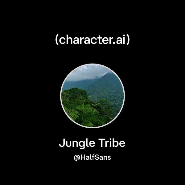 Chat with Jungle Tribe | character.ai | AI Chat, Reimagined–Your Words ...