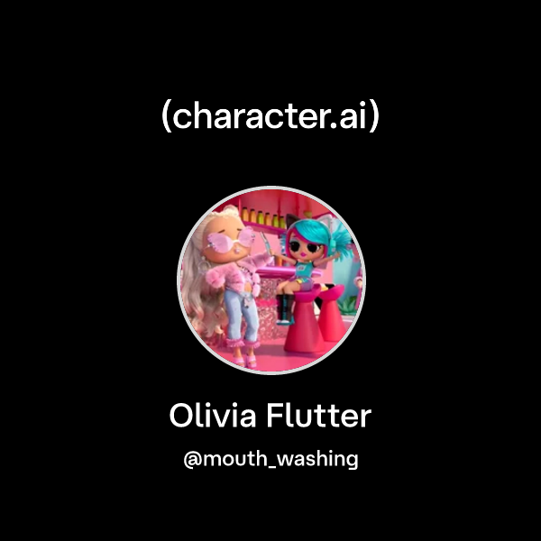 Chat with Olivia Flutter | character.ai | Personalized AI for every ...