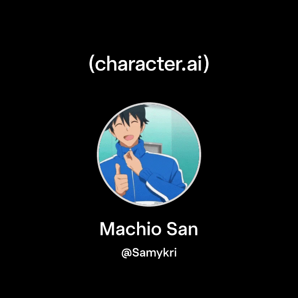 Chat with Machio San | character.ai | AI Chat, Reimagined–Your Words ...
