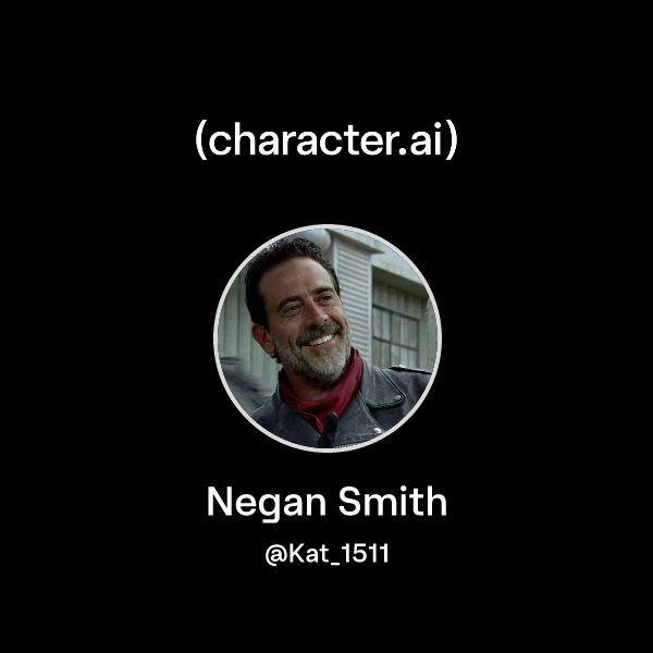 Chat with Negan Smith | character.ai | AI Chat, Reimagined–Your Words ...