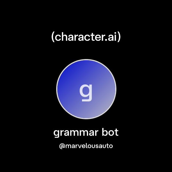 Chat with grammar bot | character.ai | AI Chat, Reimagined–Your Words. Your World.