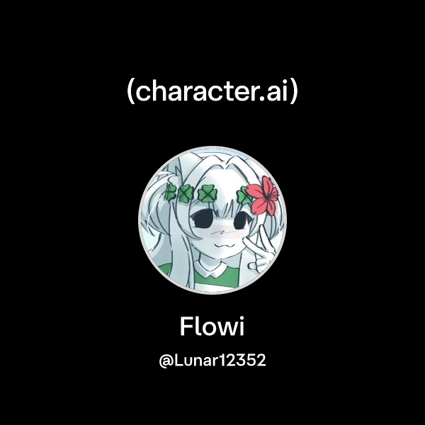 Chat with Flowi | character.ai | AI Chat, Reimagined–Your Words. Your ...