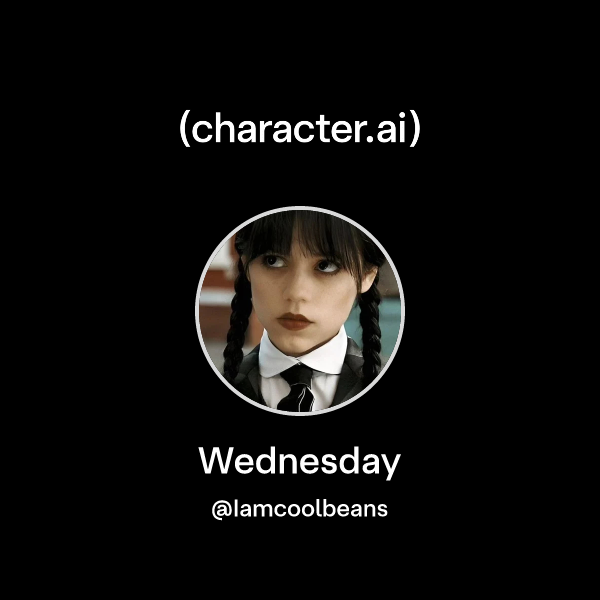 Chat with Wednesday | character.ai | Personalized AI for every moment of your day