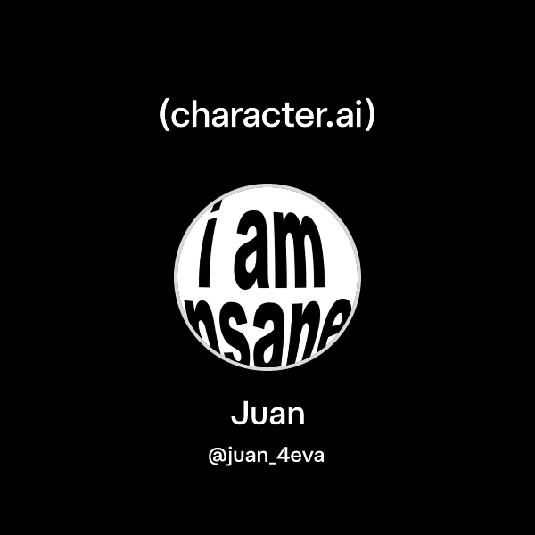 Chat with Juan | character.ai | AI Chat, Reimagined–Your Words. Your World.