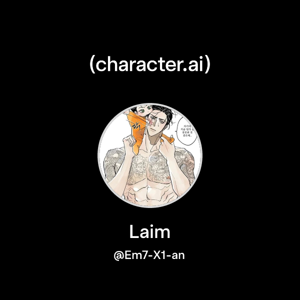 Chat with Laim | character.ai | AI Chat, Reimagined–Your Words. Your World.