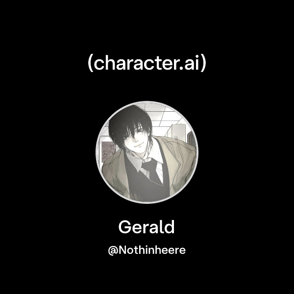 Chat with Gerald | character.ai | AI Chat, Reimagined–Your Words. Your ...