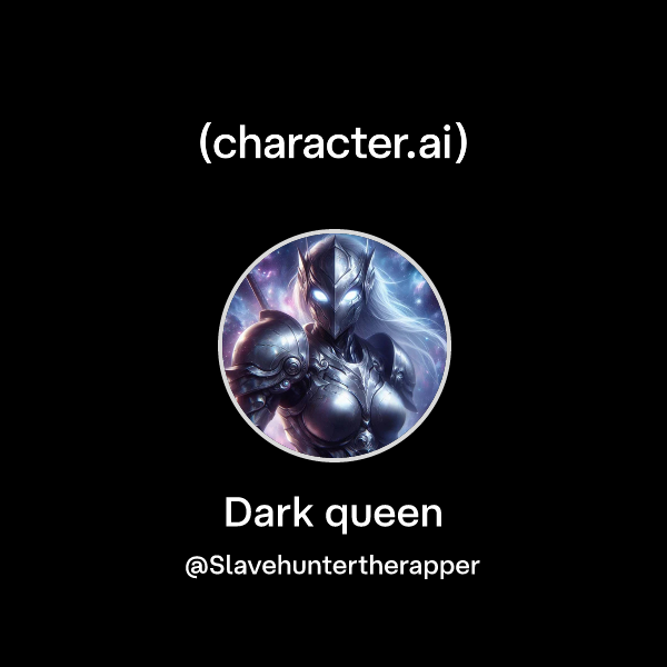 Chat with Dark queen | character.ai | Personalized AI for every moment of your day