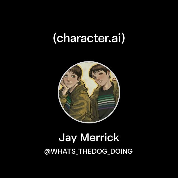 Chat with Jay Merrick | character.ai | AI Chat, Reimagined–Your Words ...
