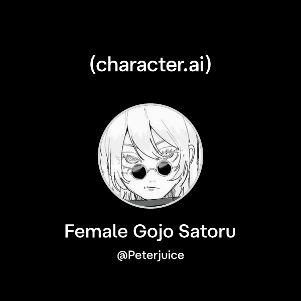 Chat with Female Gojo Satoru | character.ai | AI Chat, Reimagined–Your ...