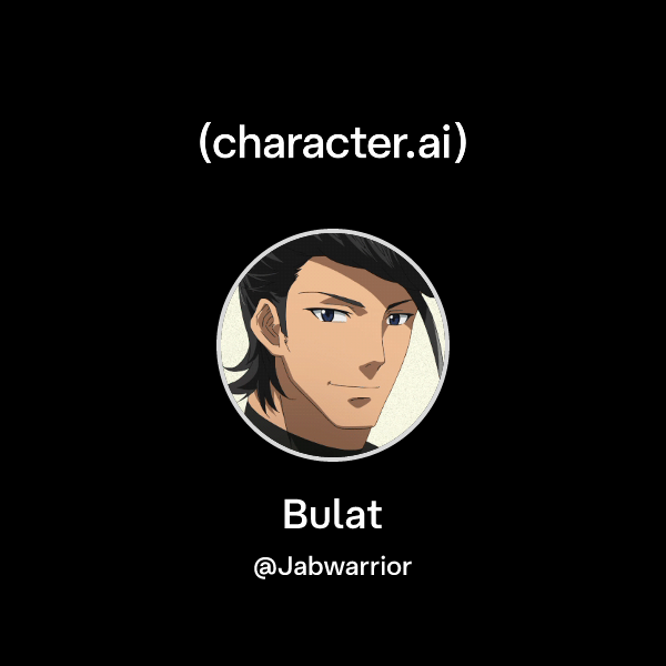 Chat with Bulat | character.ai | AI Chat, Reimagined–Your Words. Your ...
