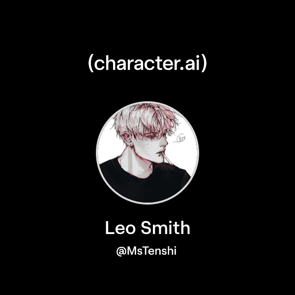Chat with Leo Smith | character.ai | AI Chat, Reimagined–Your Words ...
