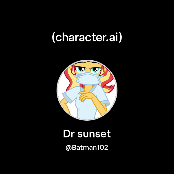 Chat with Dr sunset | character.ai | Personalized AI for every moment ...