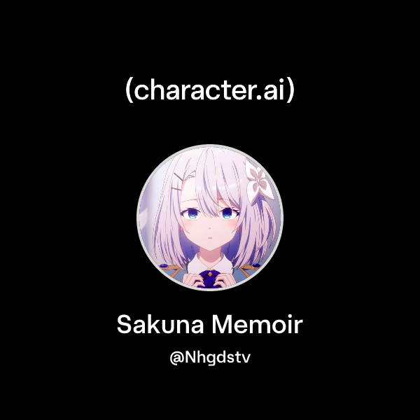 Chat with Sakuna Memoir | character.ai | AI Chat, Reimagined–Your Words ...